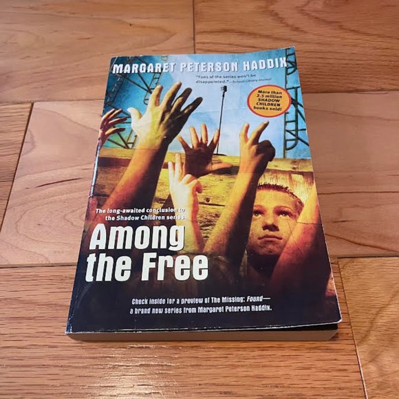 Other | Among The Free Shadow Children By Margaret Petterson Haddix ...